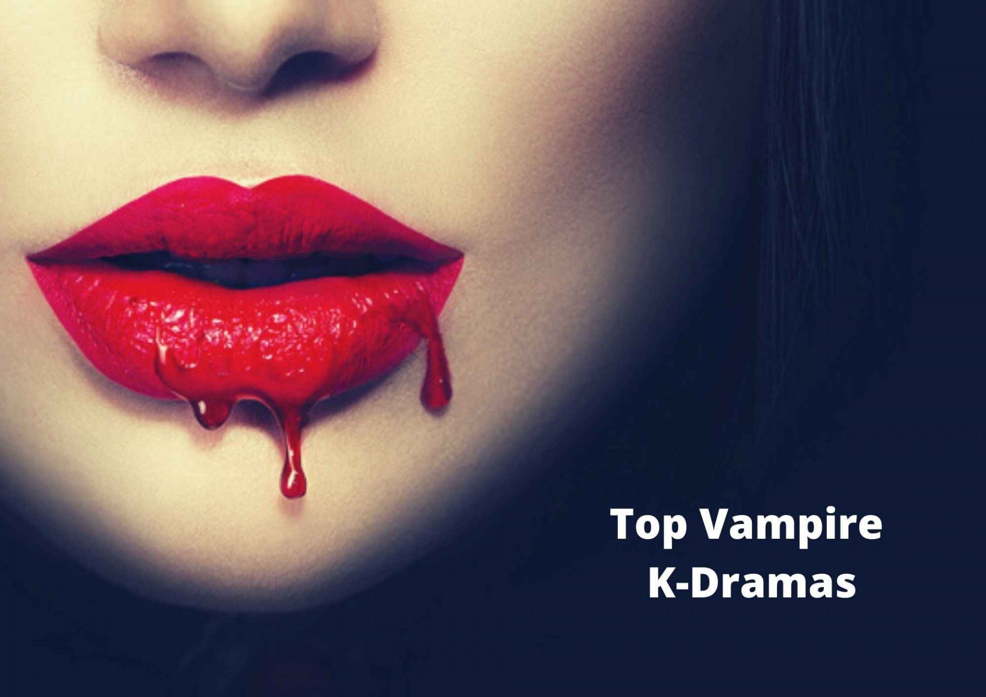 6 Best Vampire Korean Dramas 2023 | K-Dramas That Quench Your ...